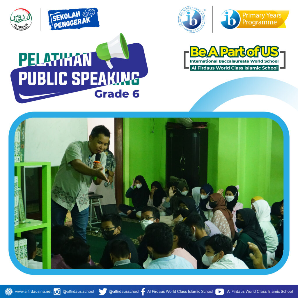 Public Speaking Training Elementary PYP Al Firdaus - Al Firdaus World Class Islamic School